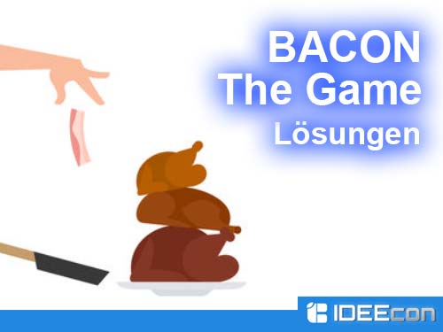 Bacon – The Game Lösungen aller Level als Walkthrough › Lösungen & Tipps